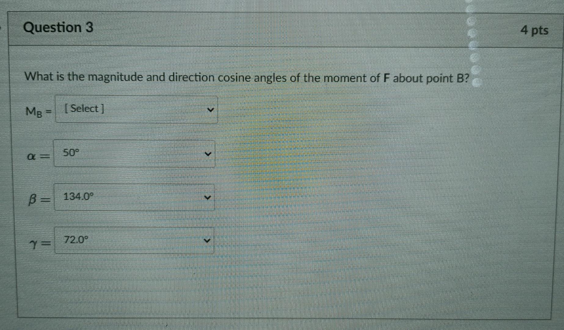 Question 3 What is the magnitude and direction cosine | Chegg.com
