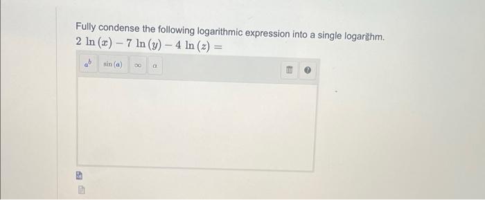 Solved Fully condense the following logarithmic expression | Chegg.com