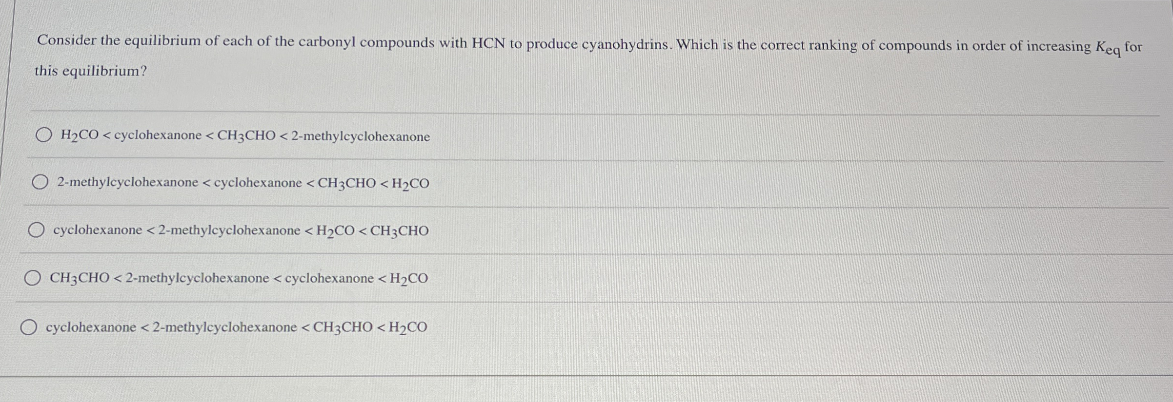 Solved Consider the equilibrium of each of the carbonyl | Chegg.com