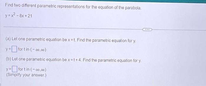 Solved Find two different parametric representations for the | Chegg.com