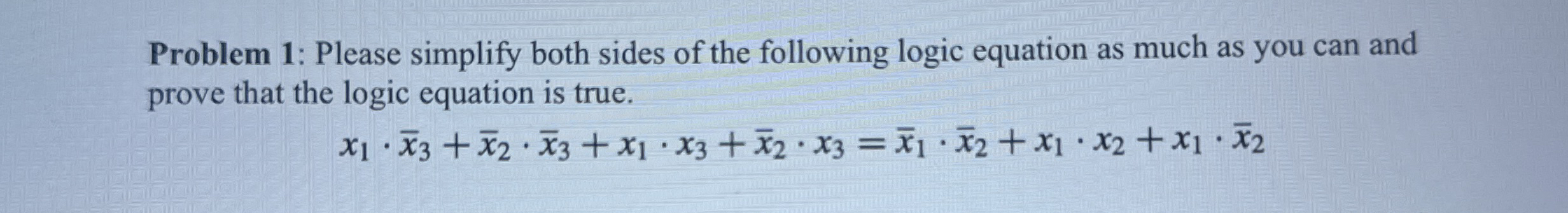 Solved Problem 1: Please simplify both sides of the | Chegg.com