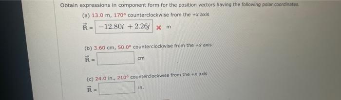Solved Obtain expressions in component form for the position | Chegg.com
