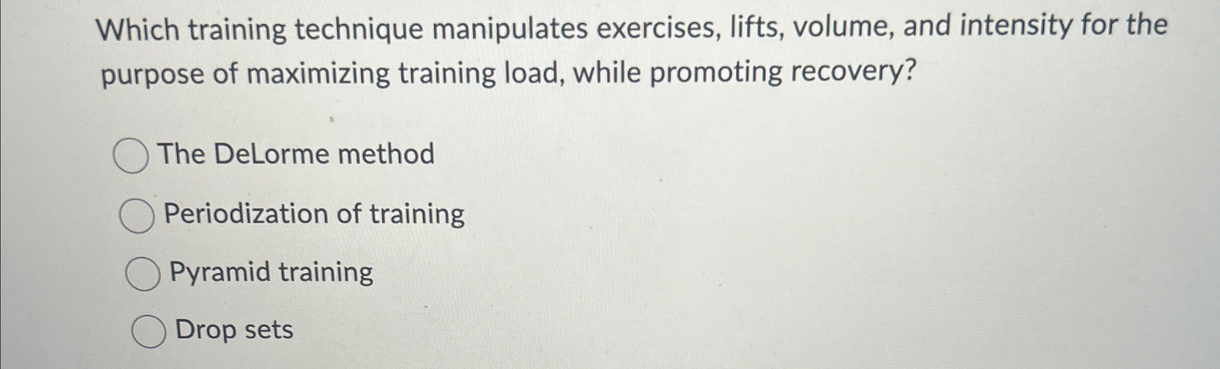 Solved Which training technique manipulates exercises, | Chegg.com