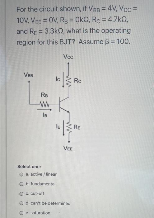 Solved = - For the circuit shown, if VBB = 4V, Vcc = 10V, | Chegg.com