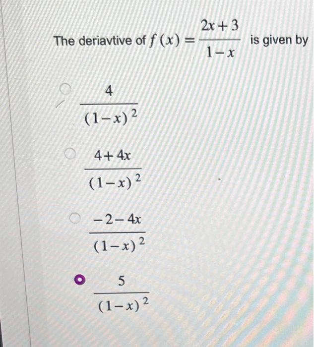 Solved The deriavtive of f(x) = 4 2 (1-x) ² 4+4x (1-x) ² O | Chegg.com