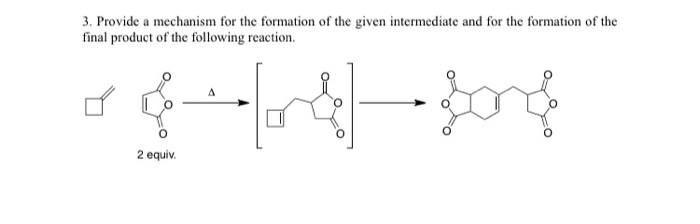 Solved 3. Provide a mechanism for the formation of the given | Chegg.com