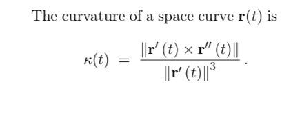 Solved The curvature of a space curve r(t) is | Chegg.com