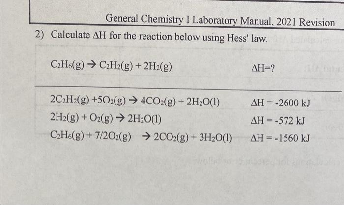 Solved 2) Calculate ΔH for the reaction below using Hess' | Chegg.com