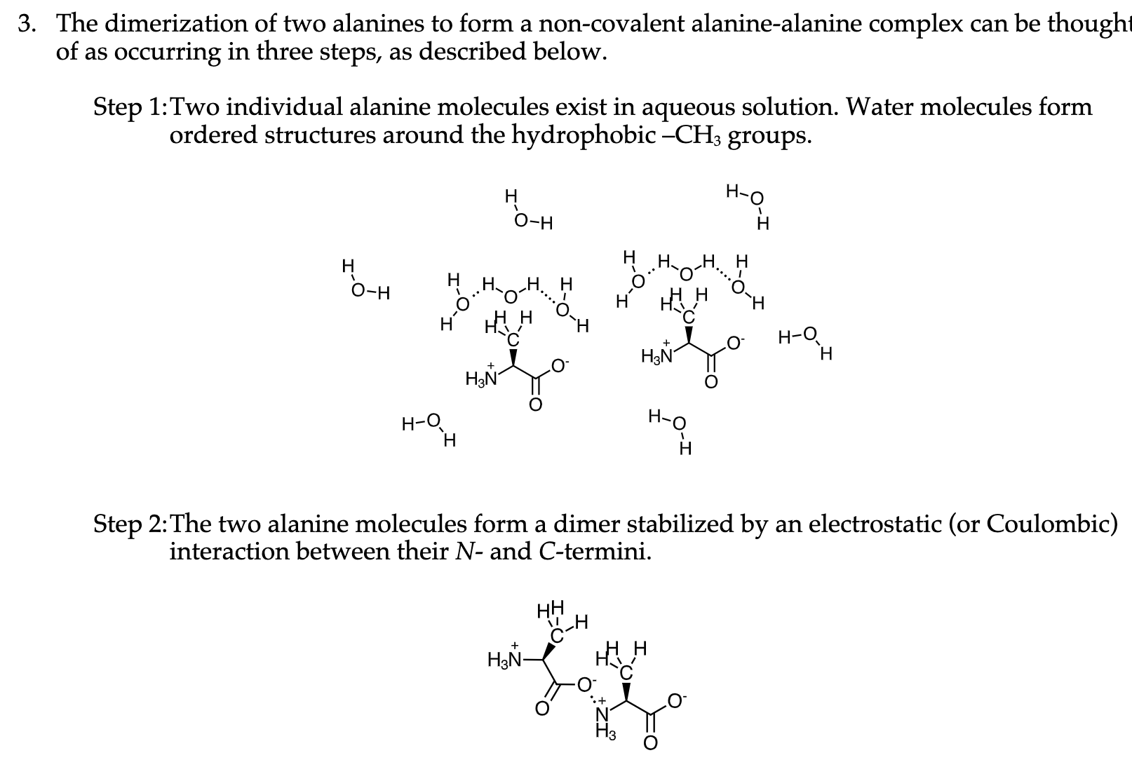 Solved The dimerization of two alanines to form a | Chegg.com