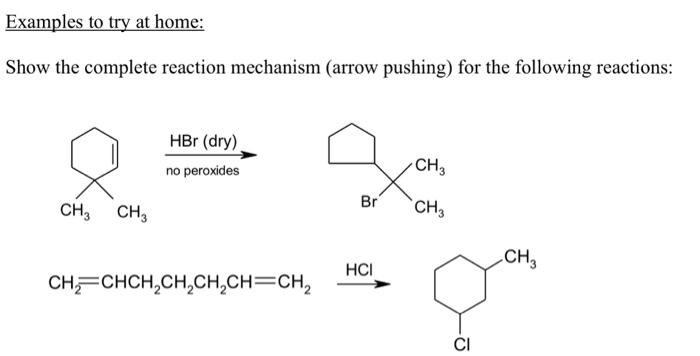 Solved Examples to try at home: Show the complete reaction | Chegg.com