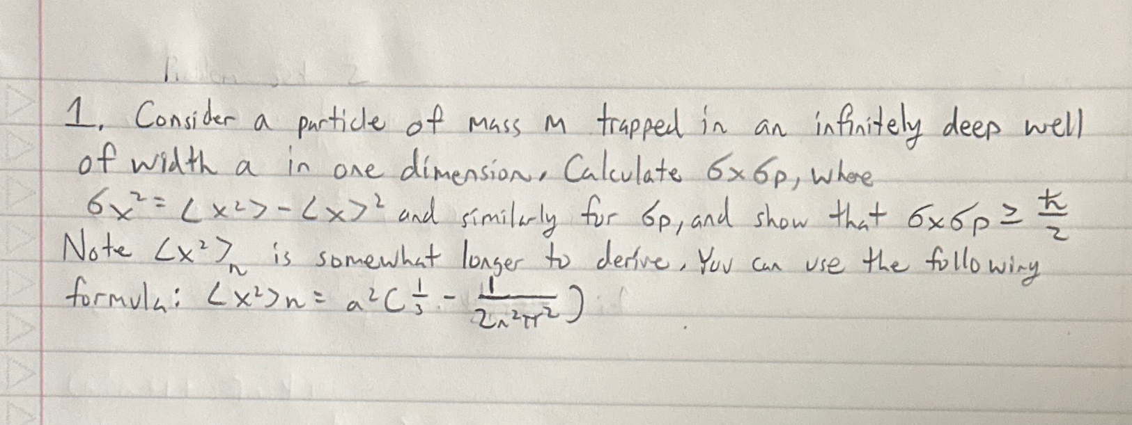 Solved Consider a particle of mass M ﻿trapped in an | Chegg.com