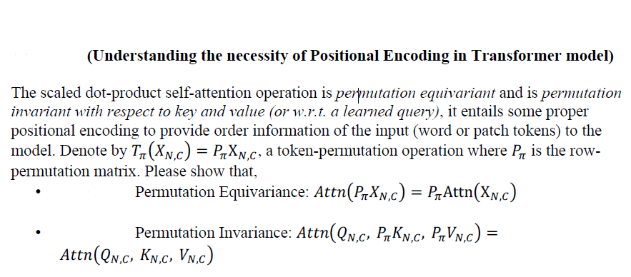 Solved (Understanding the necessity of Positional Encoding | Chegg.com