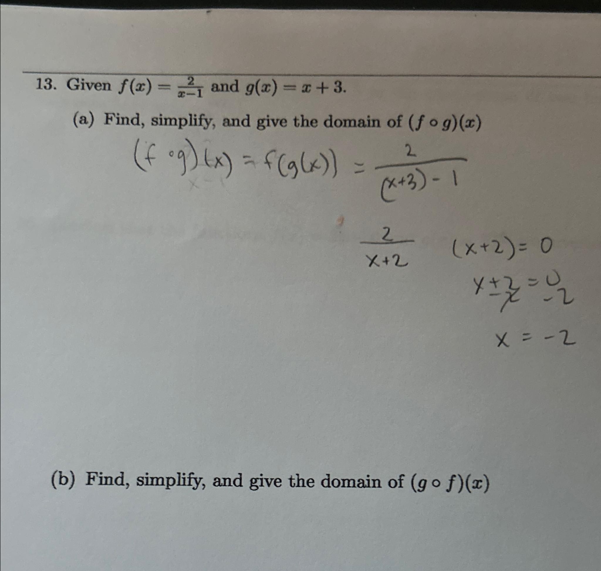 Solved Given f(x)=2x-1 ﻿and g(x)=x+3.(a) ﻿Find, simplify, | Chegg.com