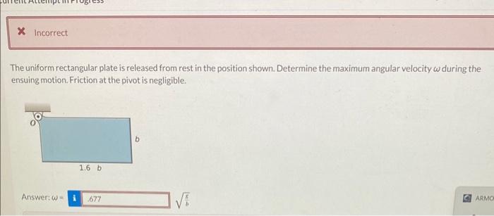 Solved The uniform rectangular plate is released from rest | Chegg.com