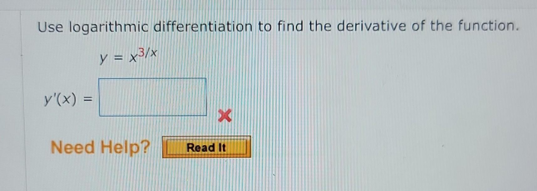 Solved Use logarithmic differentiation to find the | Chegg.com