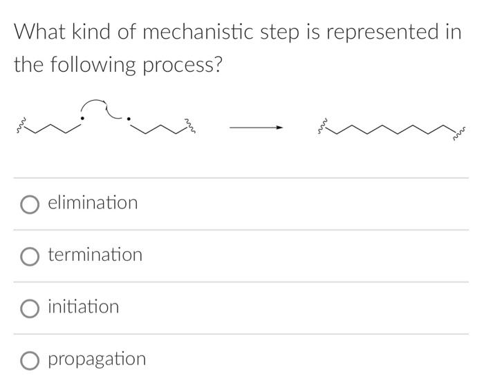 Solved What kind of mechanistic step is represented in the | Chegg.com