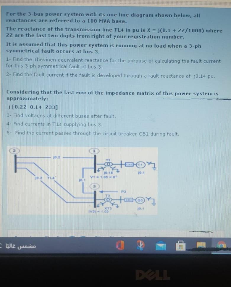Solved For the 3-bus power system with its one line diagram | Chegg.com