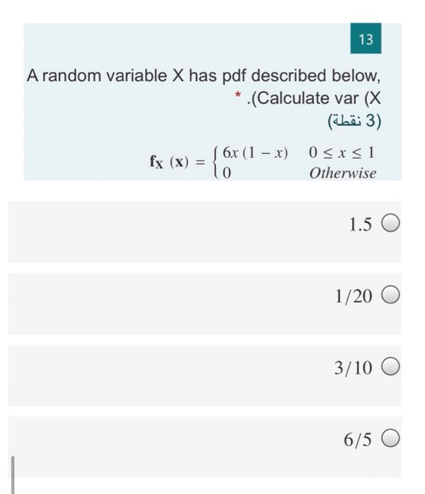 Solved 13 A random variable X has pdf described below, | Chegg.com