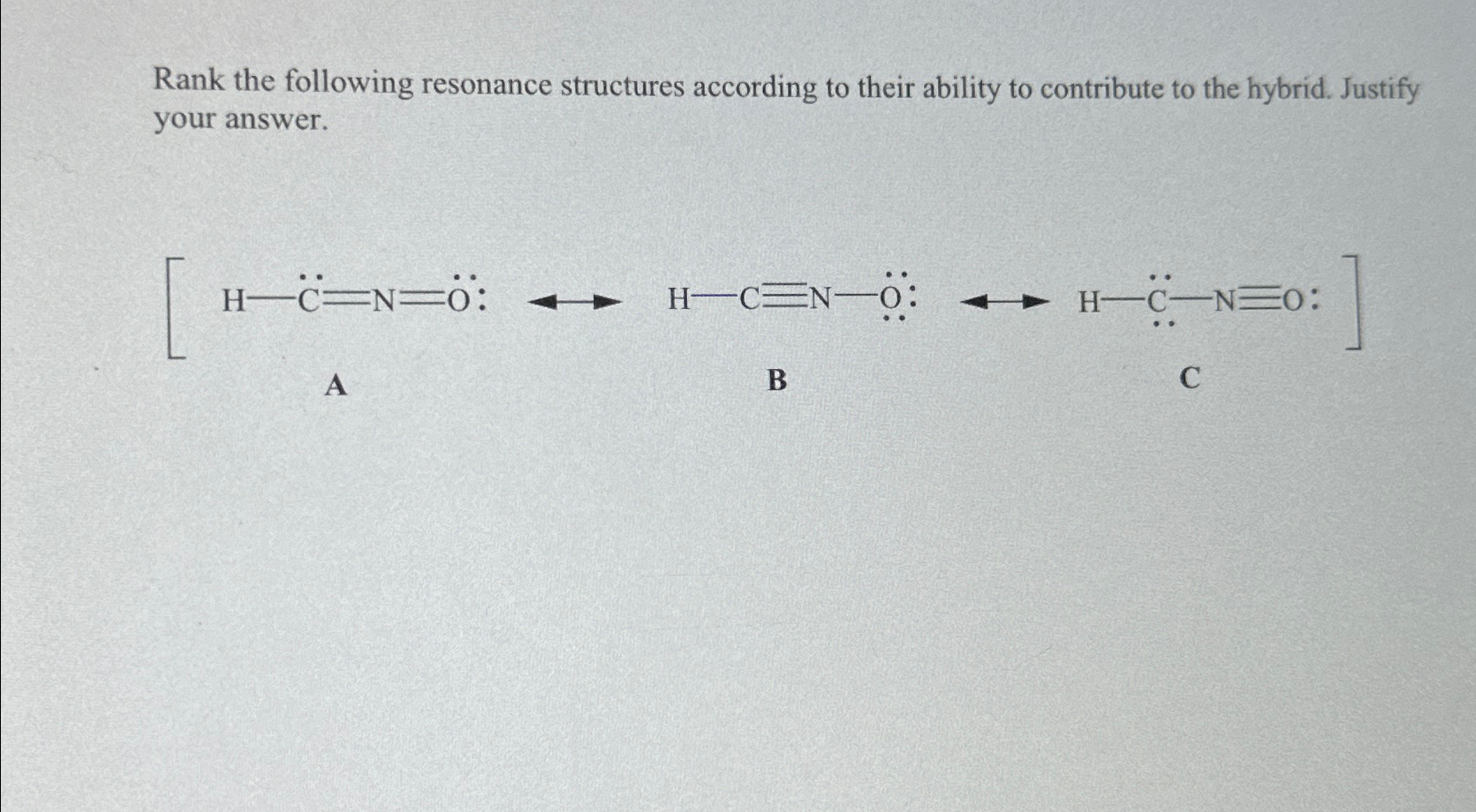 Solved Rank the following resonance structures according to | Chegg.com