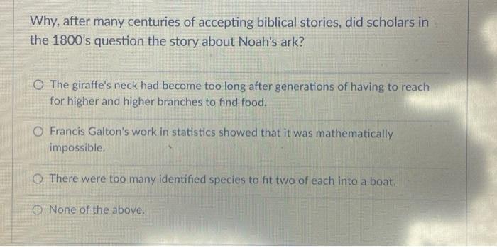 Solved Why, after many centuries of accepting biblical | Chegg.com
