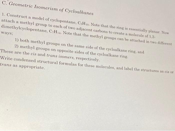 Solved C. Geometric Isomerism of Cycloalkanes : 1. Construct | Chegg.com