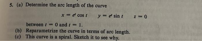 Solved 5. (a) Determine the arc length of the curve | Chegg.com