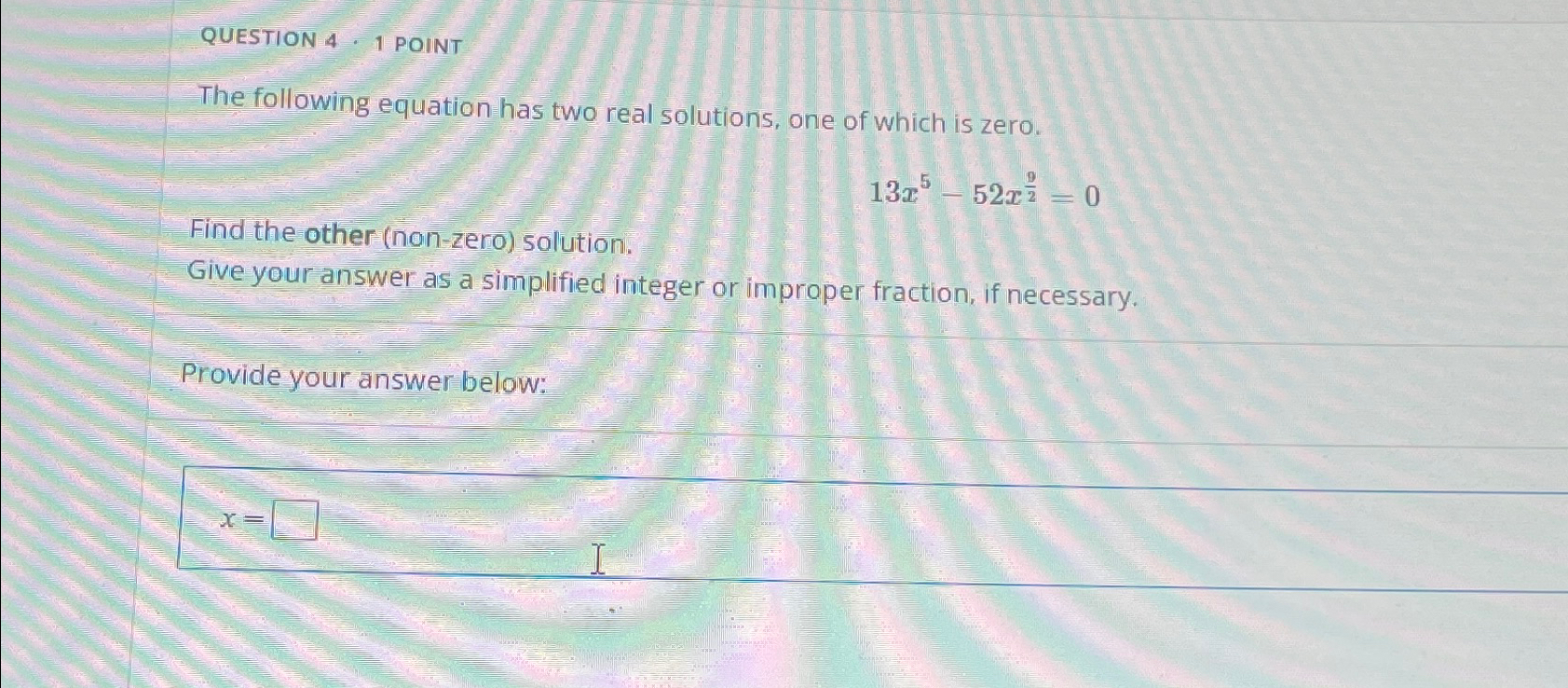 Solved QUESTION 4 : 1 POINTThe following equation has two | Chegg.com Solved QUESTION 4 : 1 POINTThe following equation has two | Chegg.com