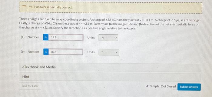 Solved Three charges are fixed to an xy coordinate system. A | Chegg.com