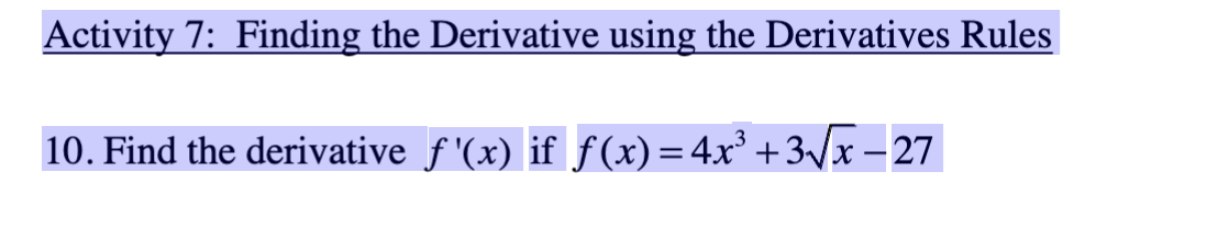 Solved Activity 7: Finding the Derivative using the | Chegg.com