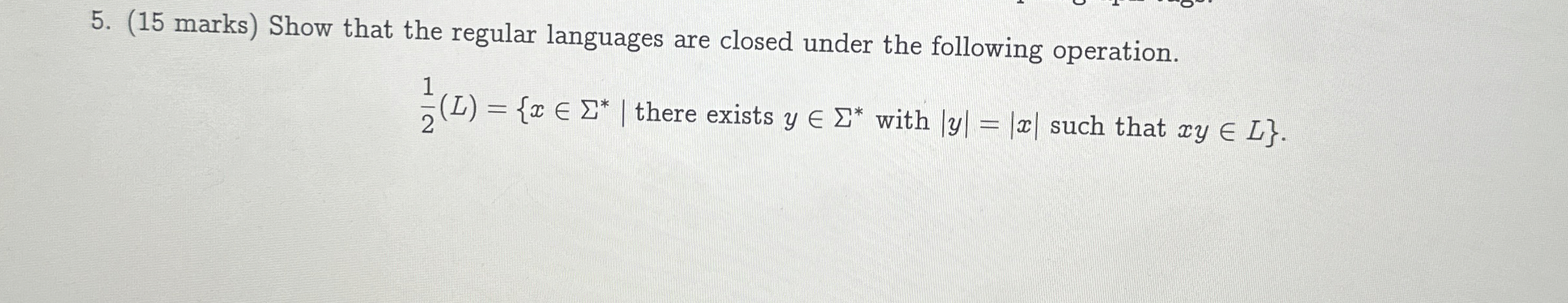 Solved (15 marks) Show that the regular languages are | Chegg.com Solved (15 marks) Show that the regular languages are | Chegg.com
