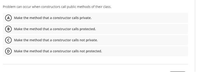 Solved Problem can occur when constructors call public | Chegg.com