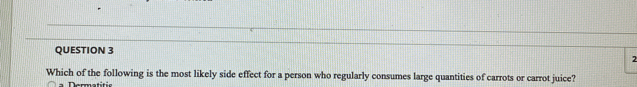 Solved QUESTION 3Which of the following is the most likely | Chegg.com