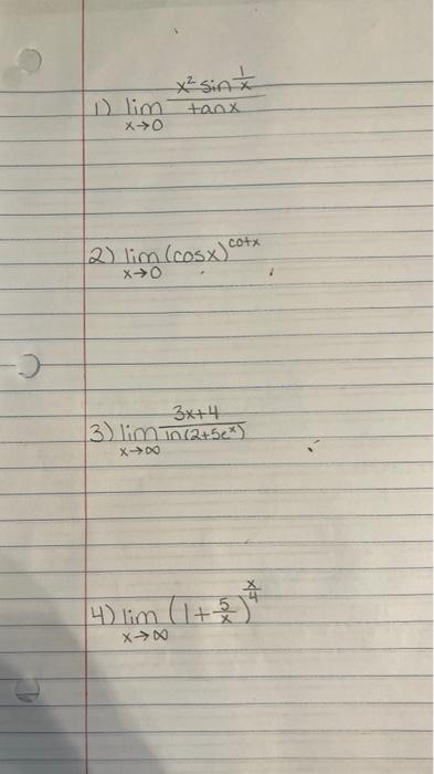 Solved limx→0tanxx2sinx1 limx→0(cosx)cotx | Chegg.com