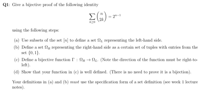 Solved Q1: Give a bijective proof of the following identity | Chegg.com