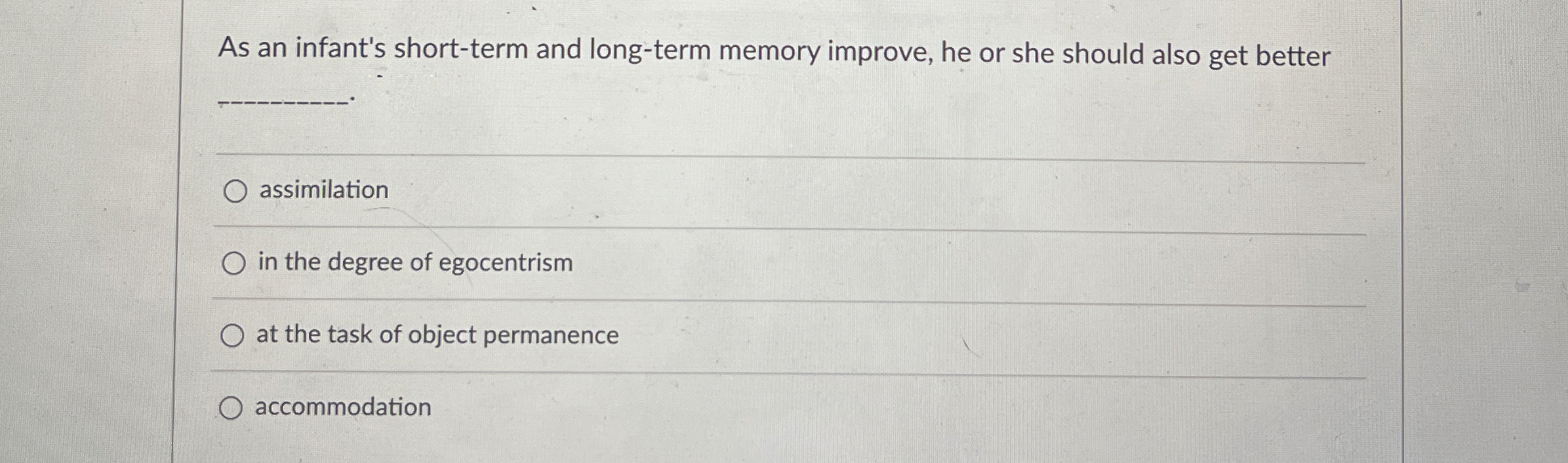 Solved As an infant's short-term and long-term memory | Chegg.com