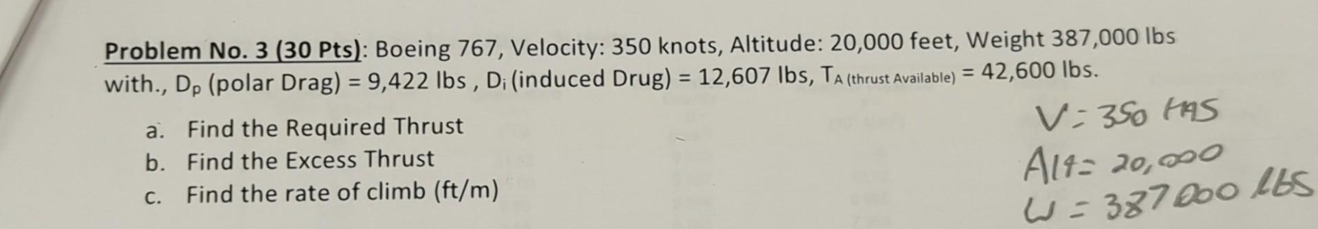 Solved Problem No. 3 (30 Pts): Boeing 767, Velocity: 350 | Chegg.com