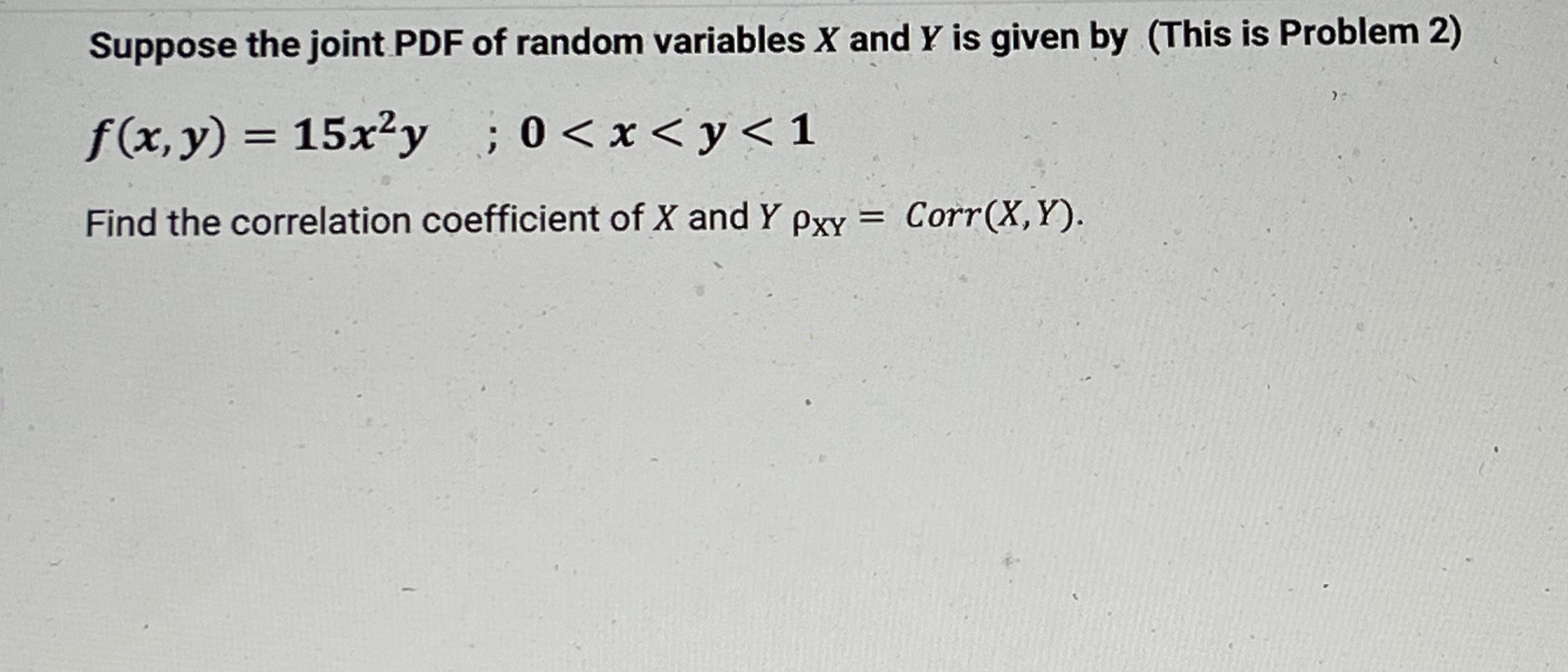 Solved Suppose the joint PDF of random variables x ﻿and Y | Chegg.com