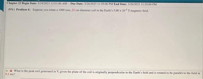 Solved (9\%) Problem 6: Suppose you rotate a 1000 turn, 22 | Chegg.com