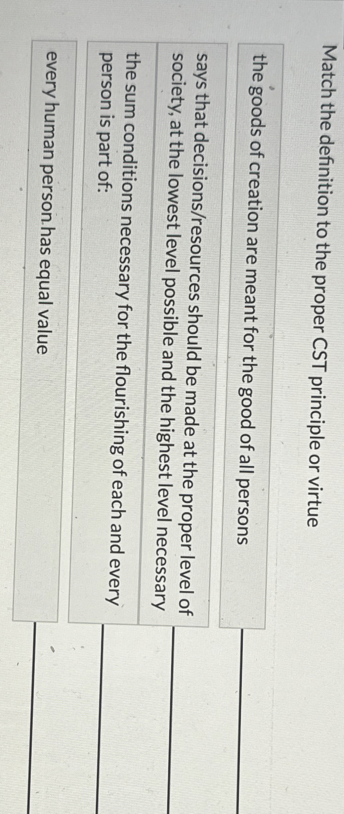 Solved Match the definition to the proper CST principle or | Chegg.com