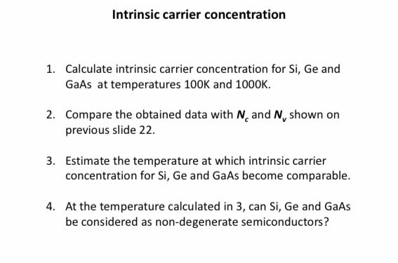 Intrinsic carrier concentration 1. Calculate | Chegg.com