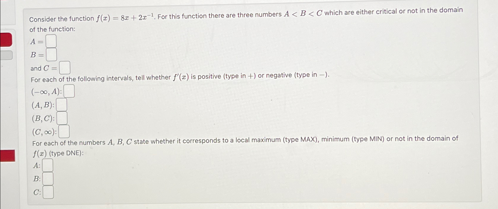 Solved Consider the function f(x)=8x+2x-1. ﻿For this | Chegg.com