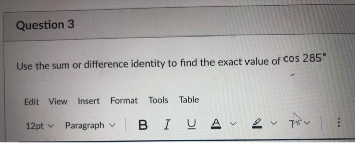 Solved Use the sum or difference identity to find the exact | Chegg.com