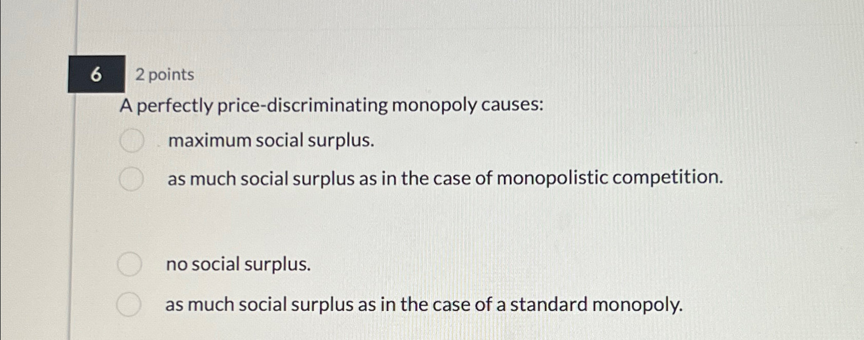 Solved 62 ﻿pointsA perfectly price-discriminating monopoly | Chegg.com