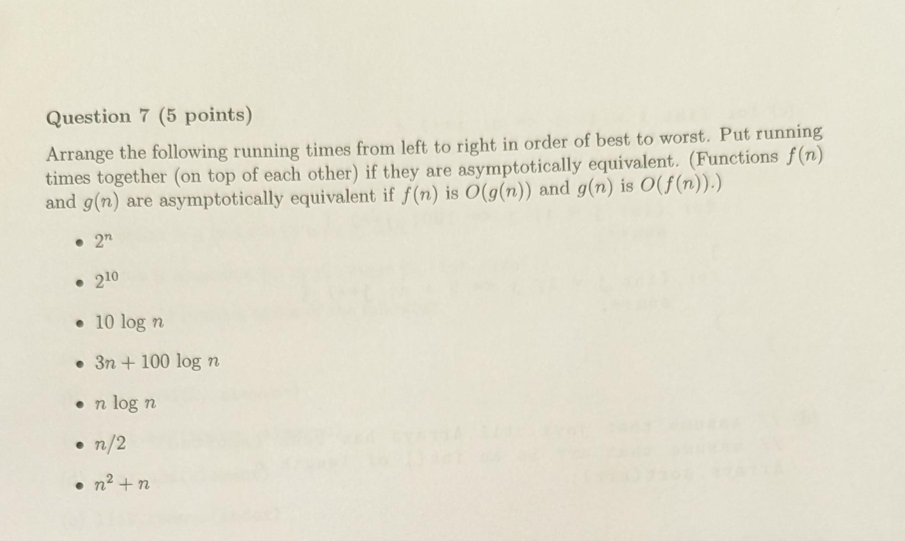 Solved Question 7 (5 points) Arrange the following running | Chegg.com