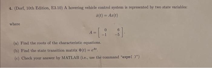 Solved 4. (Dorf, 10th Edition, E3.10) A hovering vehicle | Chegg.com