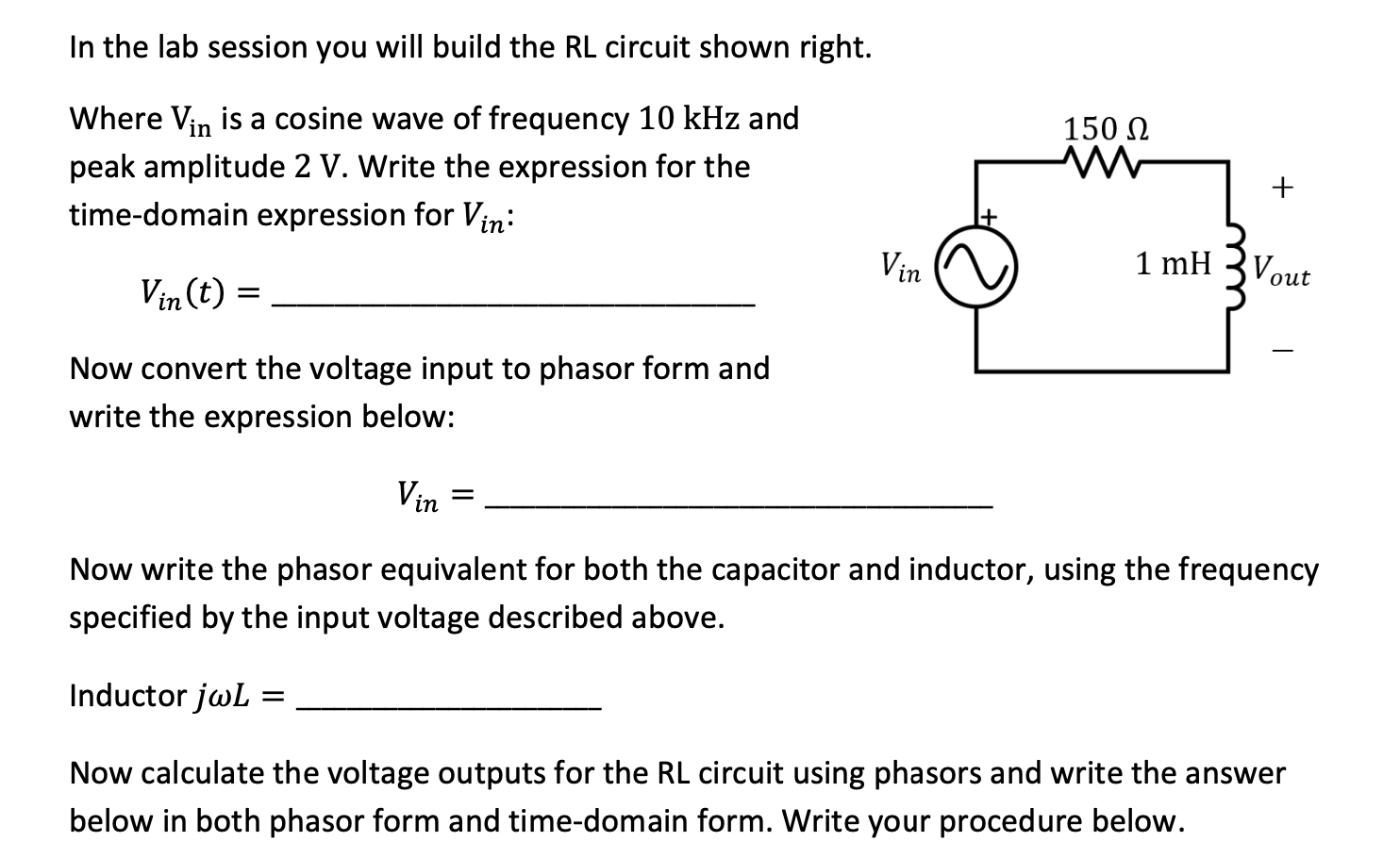 Solved In the lab session you will build the RL circuit | Chegg.com