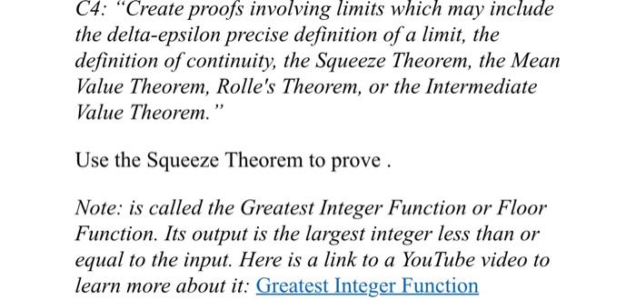 Solved C4: "Create proofs involving limits which may include | Chegg.com