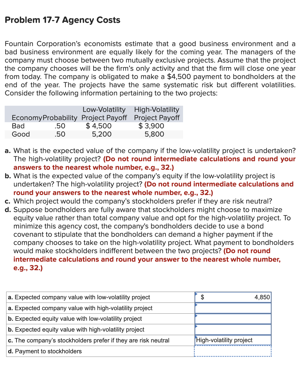 Problem 17-7 ﻿Agency CostsFountain Corporation's | Chegg.com
