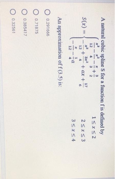 Solved - A natural cubic spline S for a function f is | Chegg.com