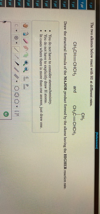 Solved [References) 1 pr The two alkenes below react with HI | Chegg.com